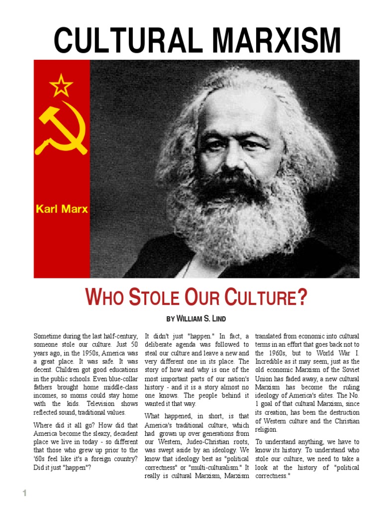 Cultural Marxism - Who Stole Our Culture? by William s. Lind-6 ...
