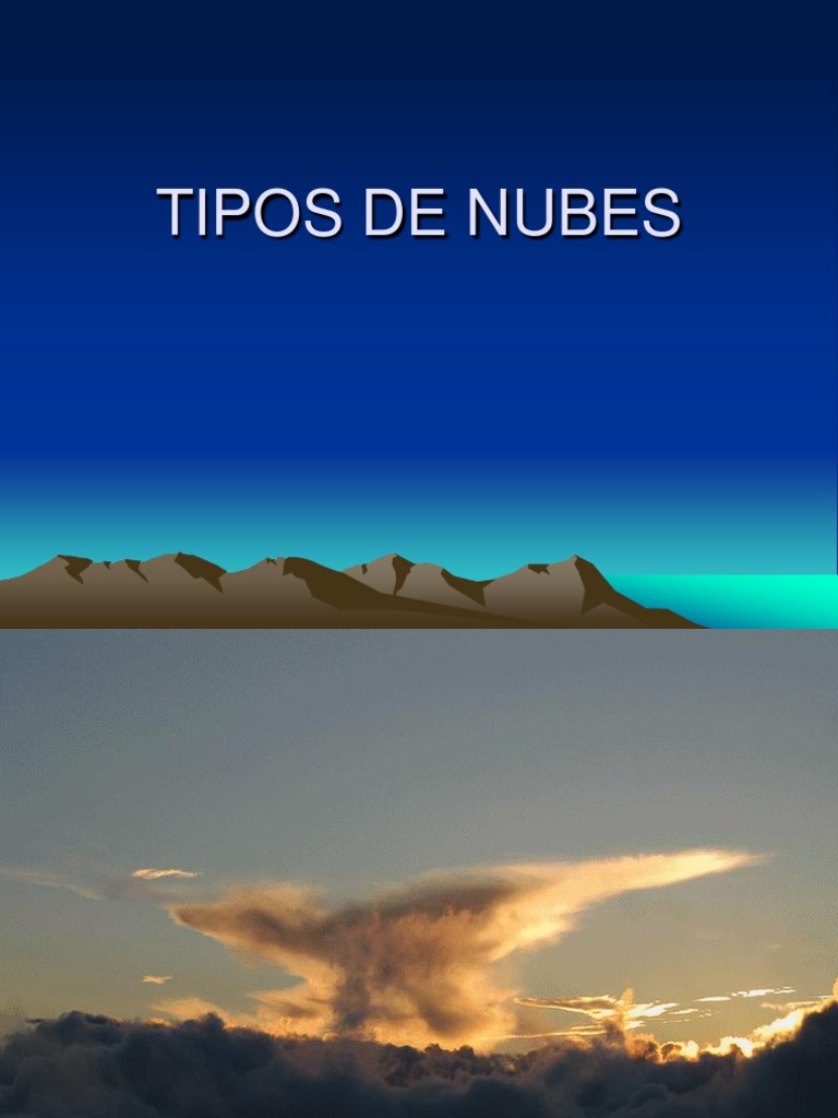 Tipos de Nubes | PDF | Nube | Nubes, Niebla Y Precipitaciones