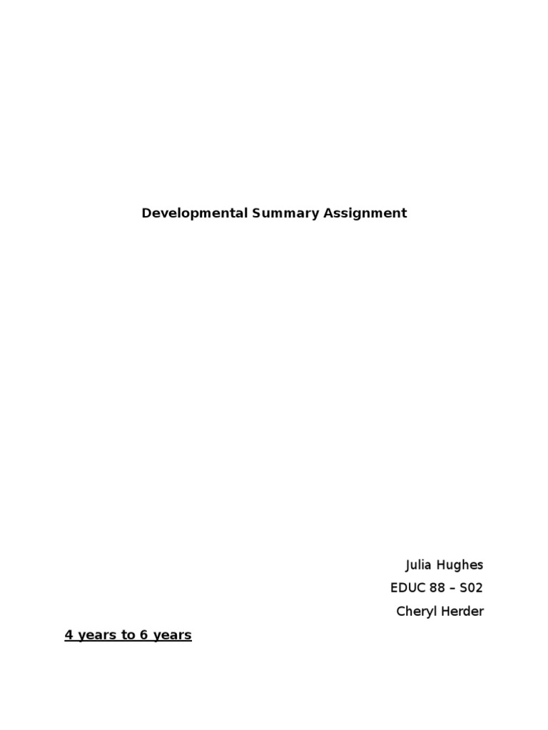 developmental summary assignment | Child Development | Behavioural Sciences