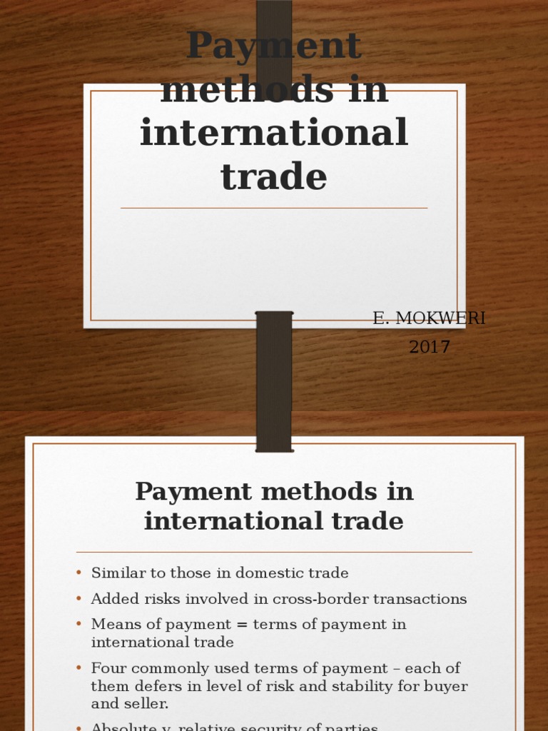 Payment Methods in International Trade | PDF