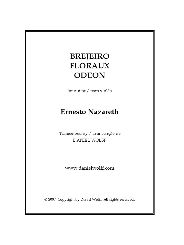 Ernesto Nazareth - Brejeiro: Floraux:Odeon (Daniel Wolff) | PDF
