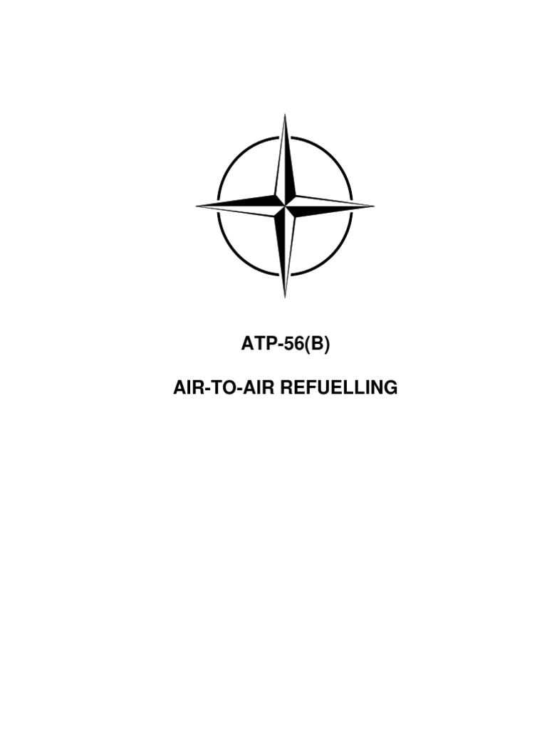 NATO Air-to-Air Refuelling Manual: Procedures and Techniques for Safe ...