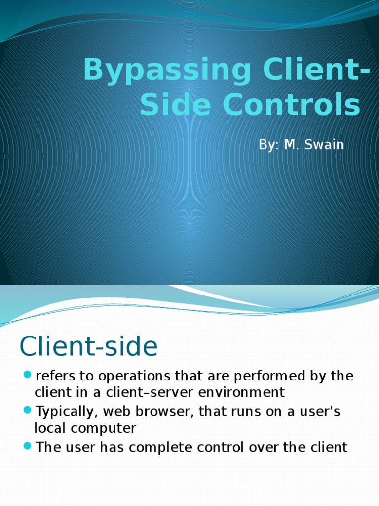Bypassing Client-Side Controls: A Guide to Hacking Web Applications ...