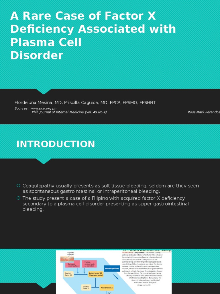 A Rare Case of Factor X Deficiency Associated | Multiple Myeloma | Bleeding