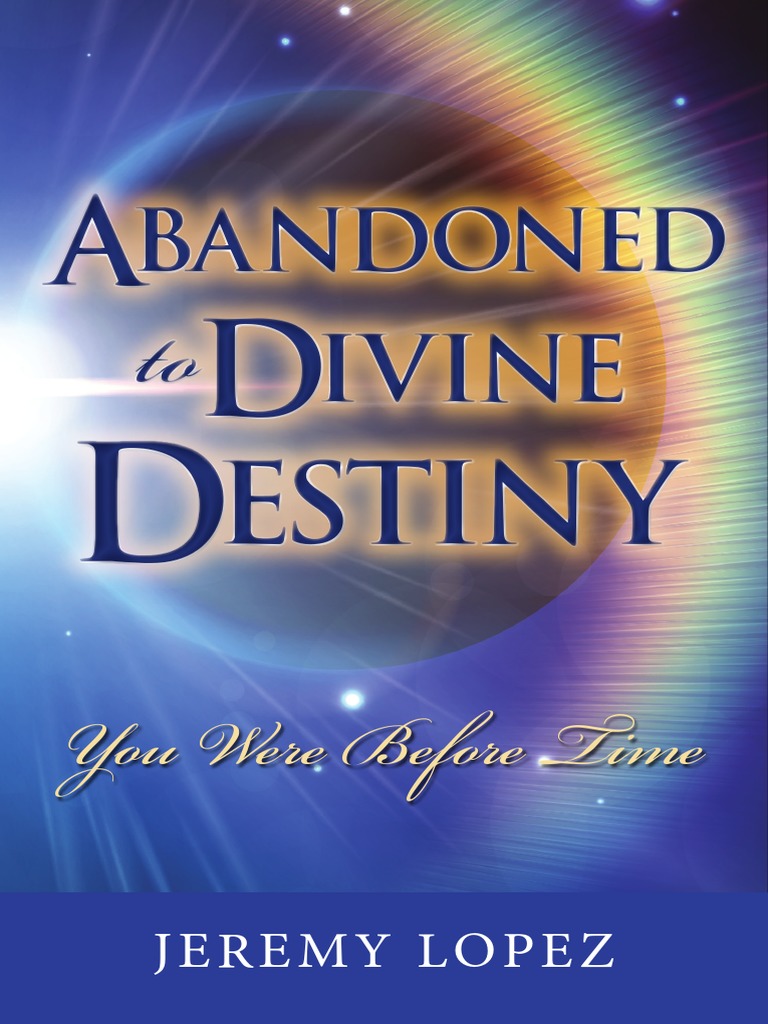 Abandoned To Divine Destiny SAMPLE | PDF | God | Religious Belief And ...