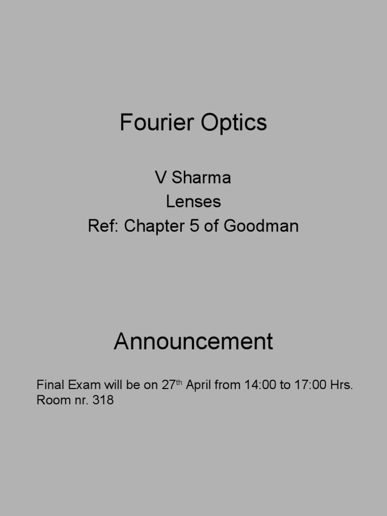 Fourier Optics | PDF | Lens (Optics) | Fourier Transform