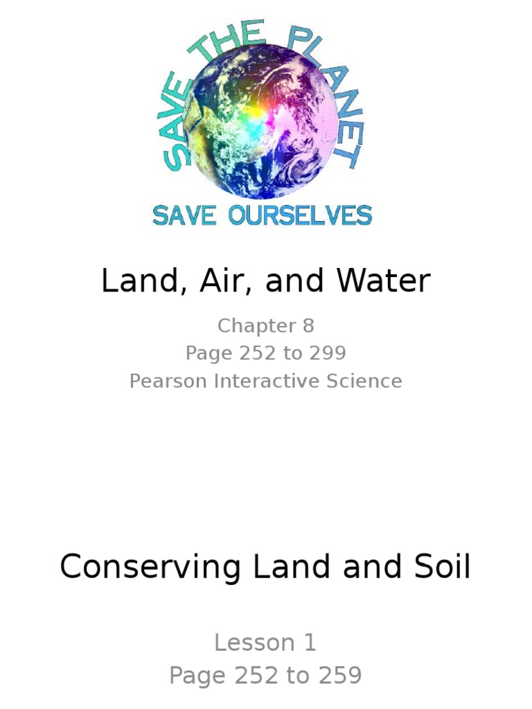 Land, Air, and Water | PDF | Soil Fertility | Resource Depletion