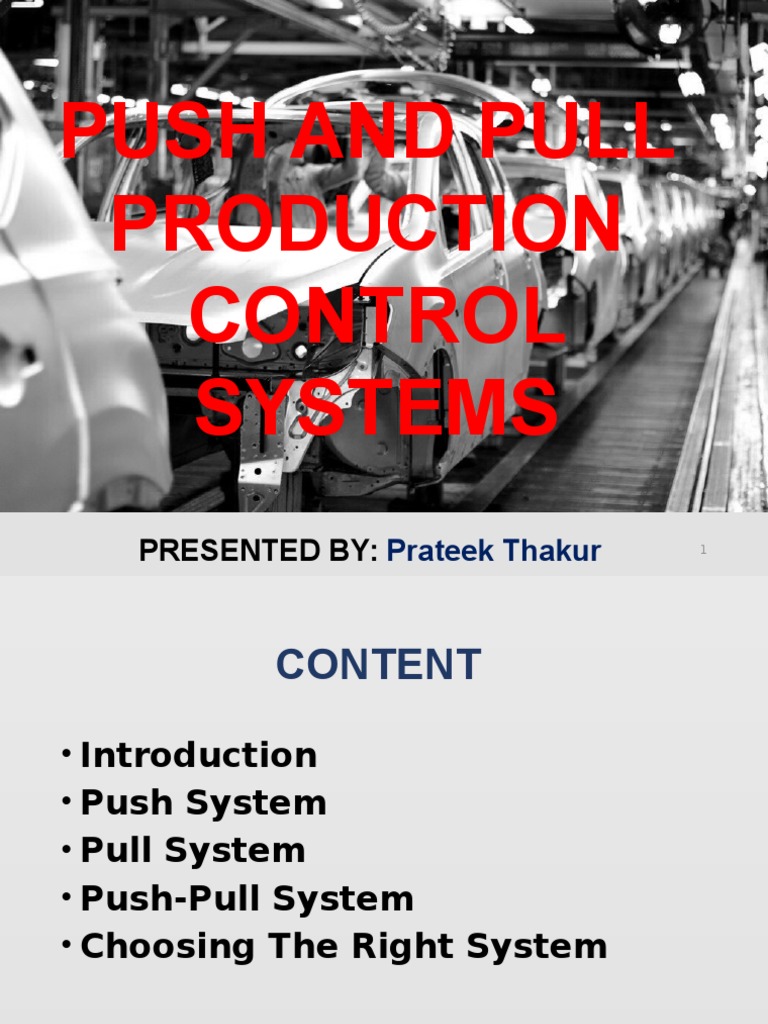 Push and Pull Production Control Systems | PDF | Inventory | Leadership