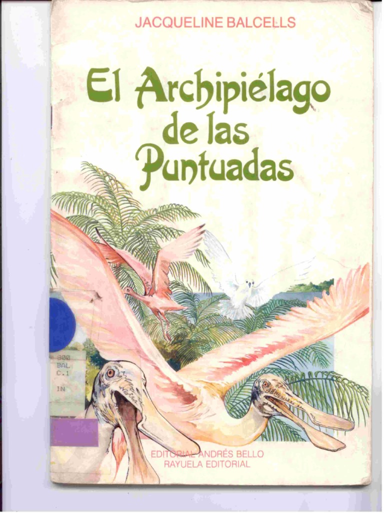 Balcells, Jacqueline - El Archipielago de Las Puntuadas PDF | PDF