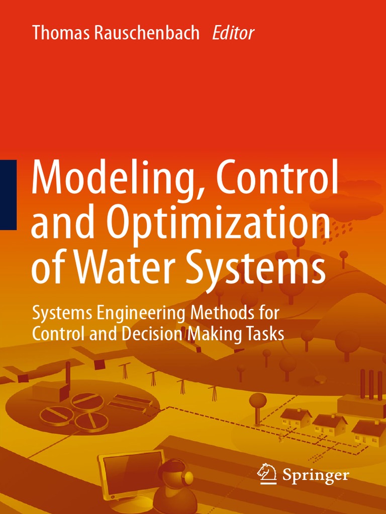Modeling, Control and Optimization of Water Systems | PDF | Water ...
