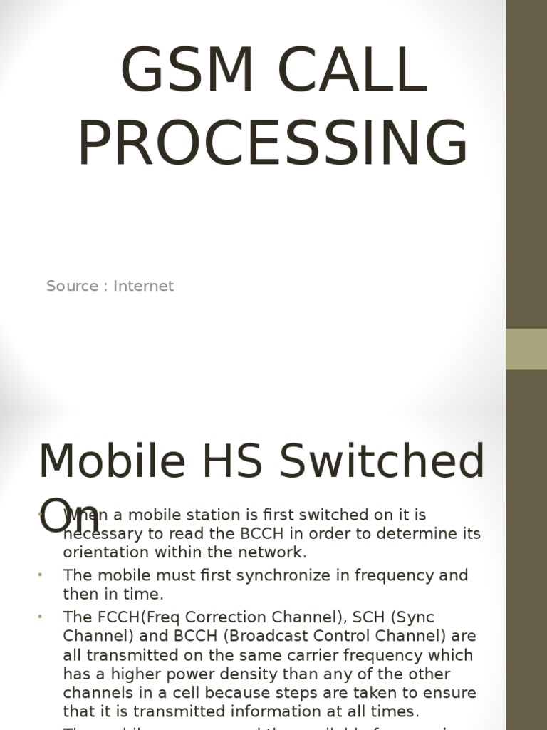 GSM Call Processing: Source: Internet | PDF | Telephony ...
