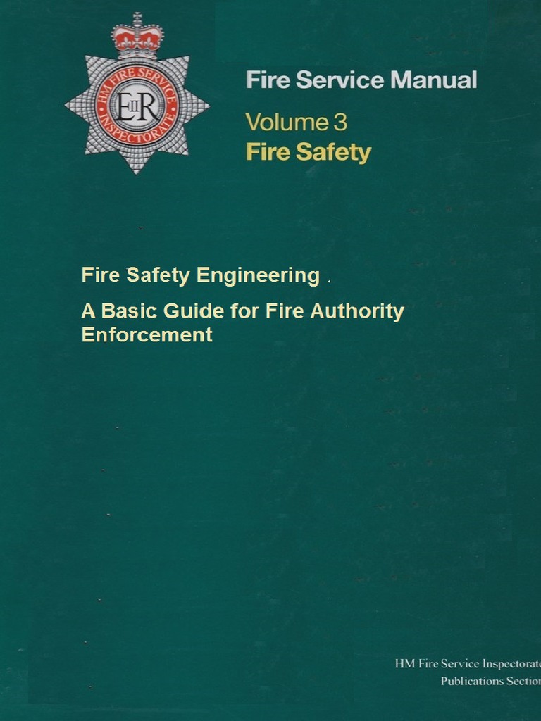 Fire Safety Engineering - A Basic Guide For Fire Authority Enforcement ...
