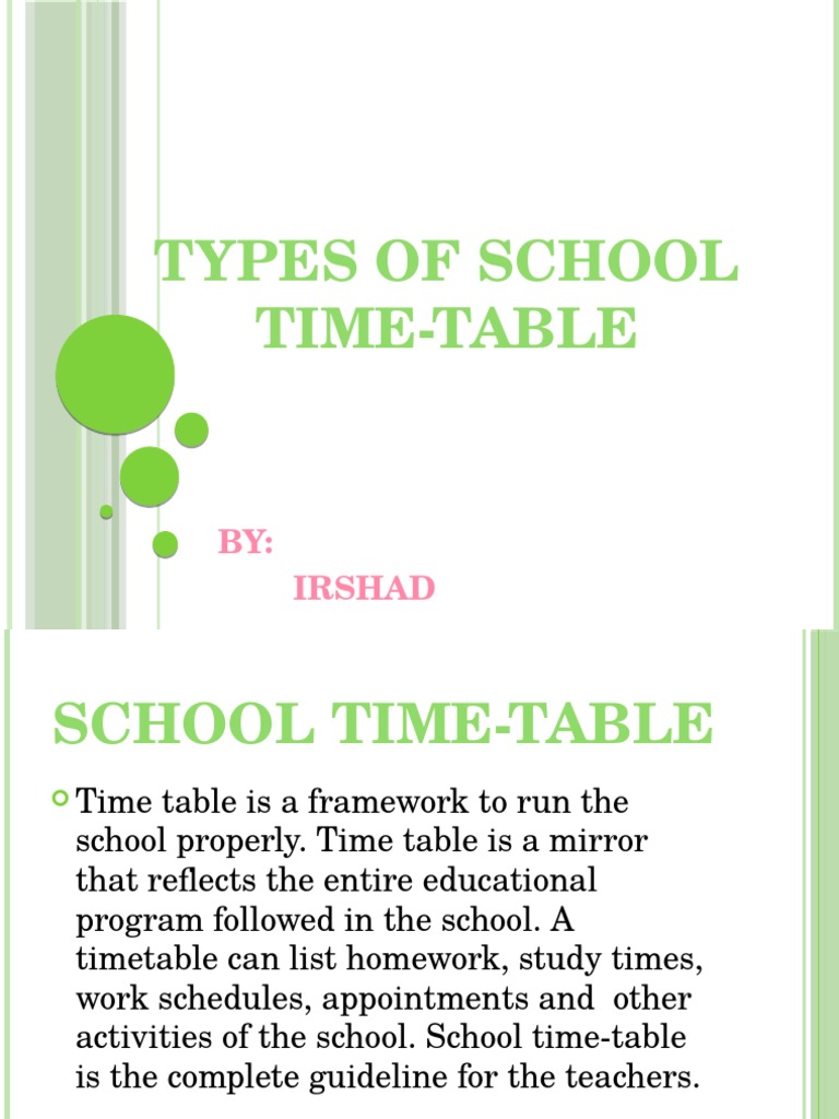 Types of School Time-Table | PDF | Homework | Teaching And Learning
