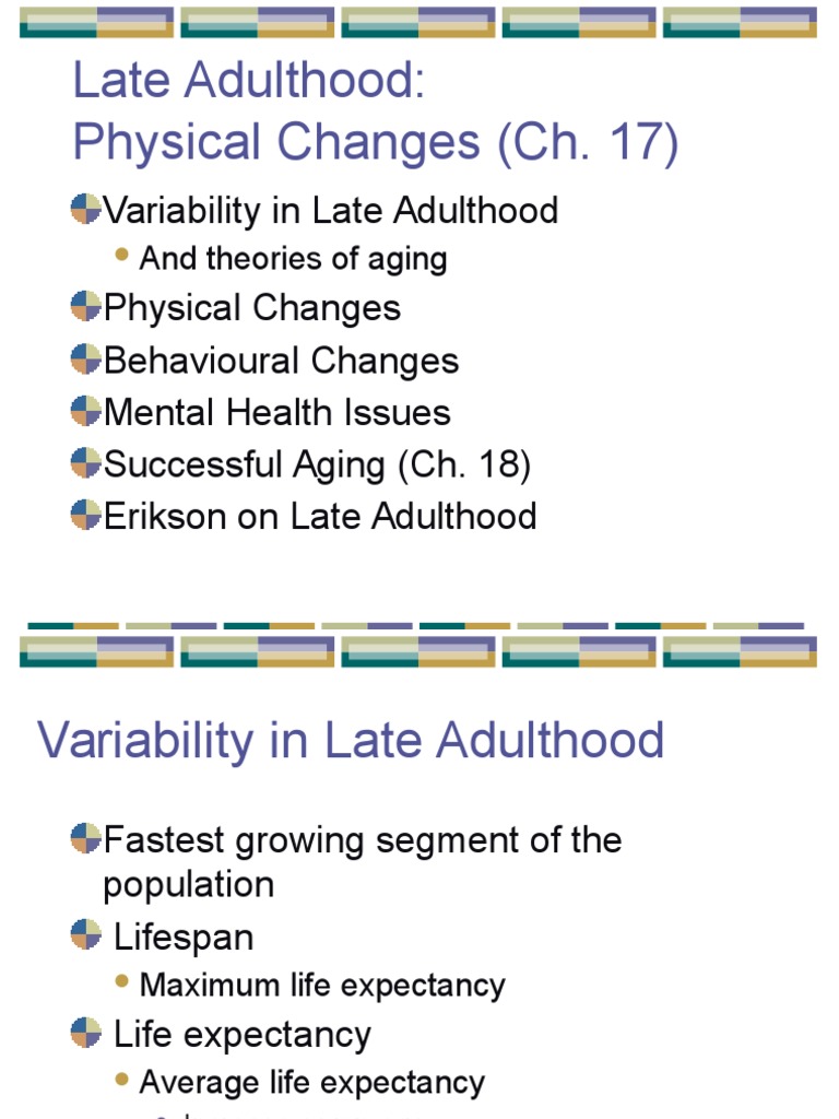 Physical Changes in Late Adulthood | PDF | Senescence | Dementia