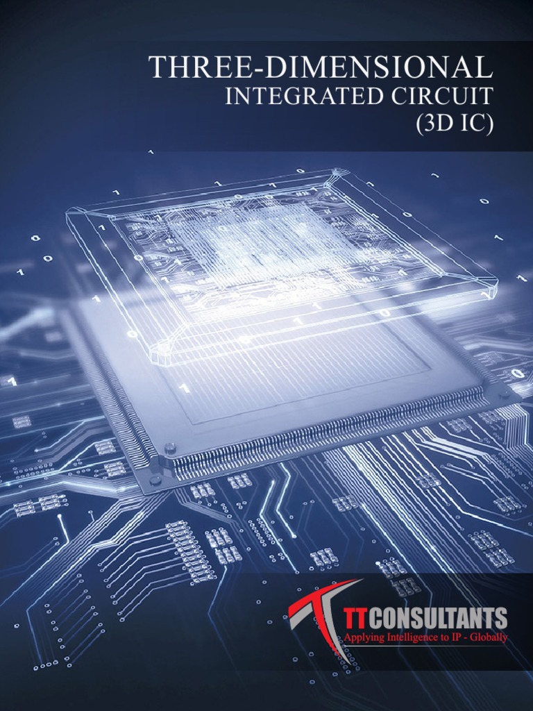 3D IC Patent Trends and Insights | PDF | Patent | Integrated Circuit