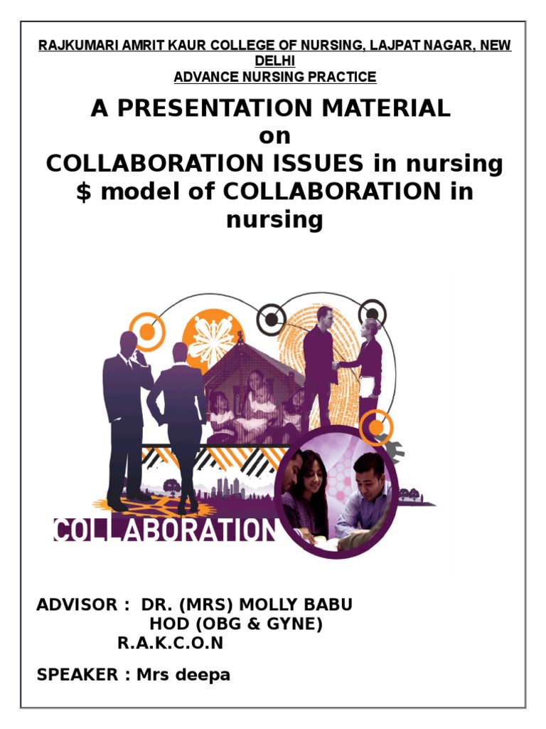 A Presentation Material On Collaboration Issues in Nursing $ Model of ...