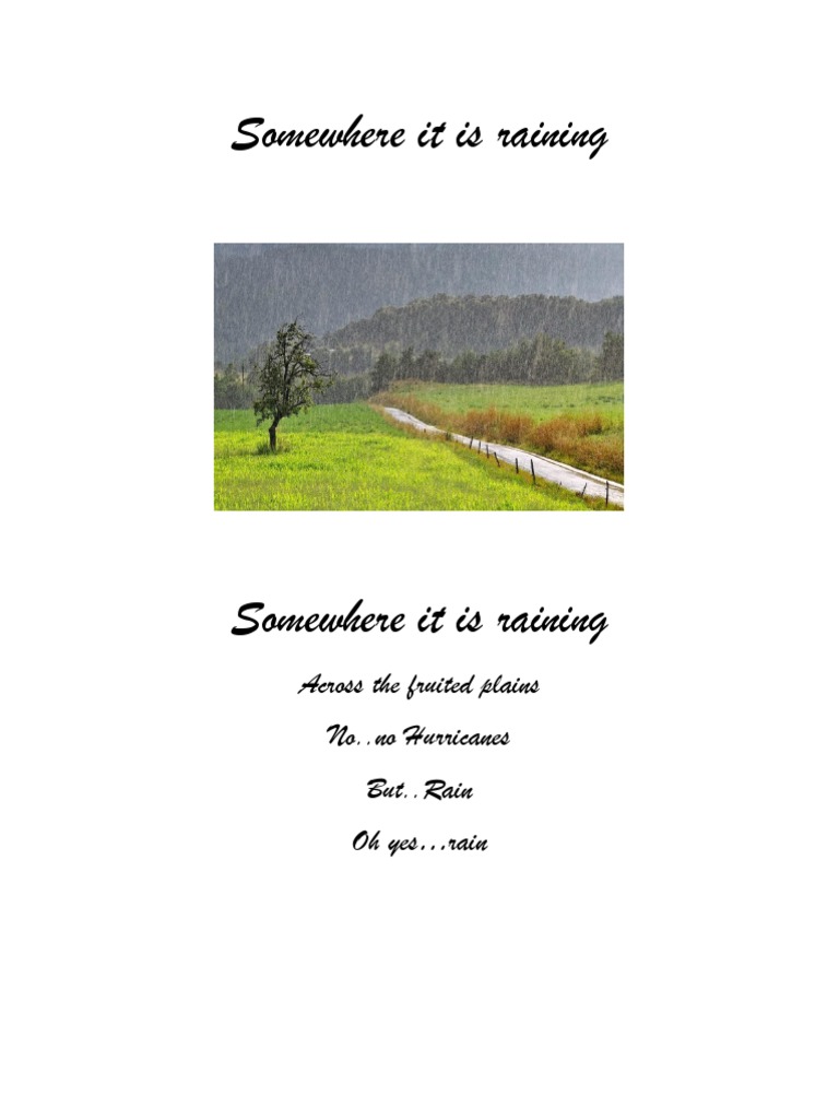Somewhere It Is Raining | PDF