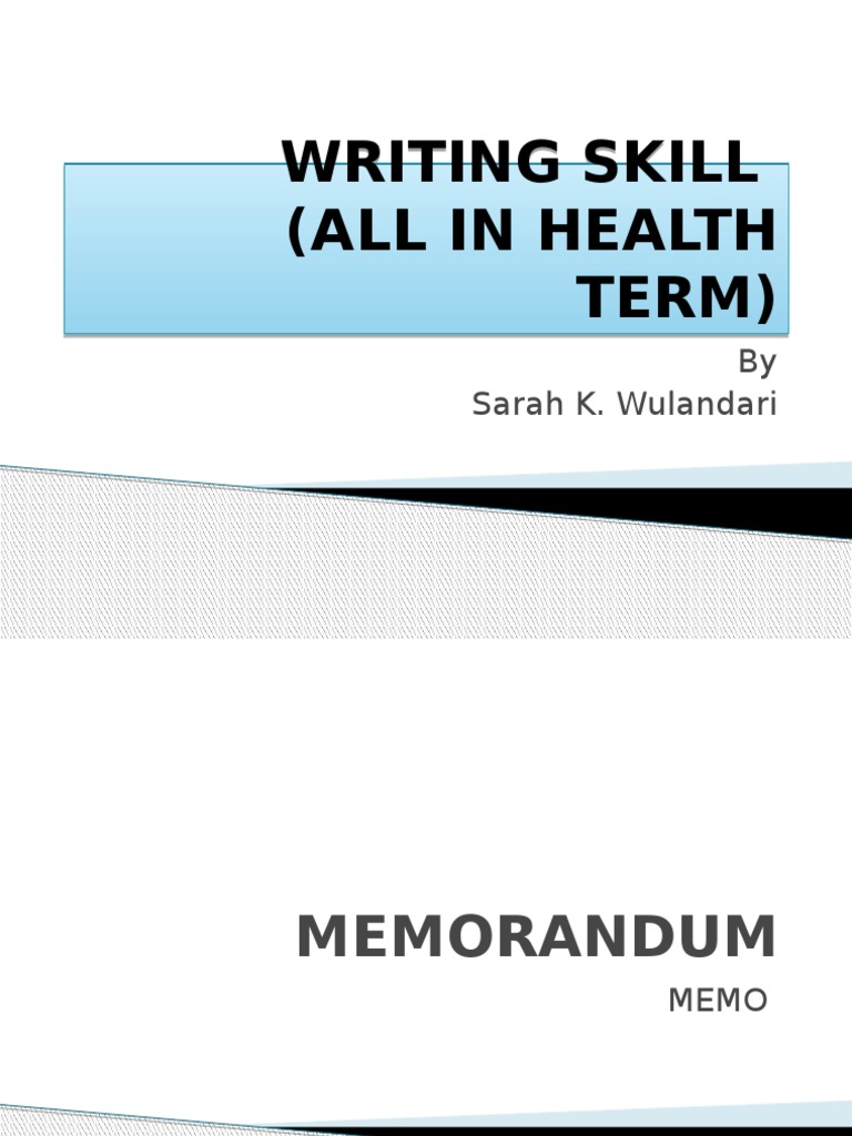 SARAH-Writing Skill | PDF | Memorandum | Mail