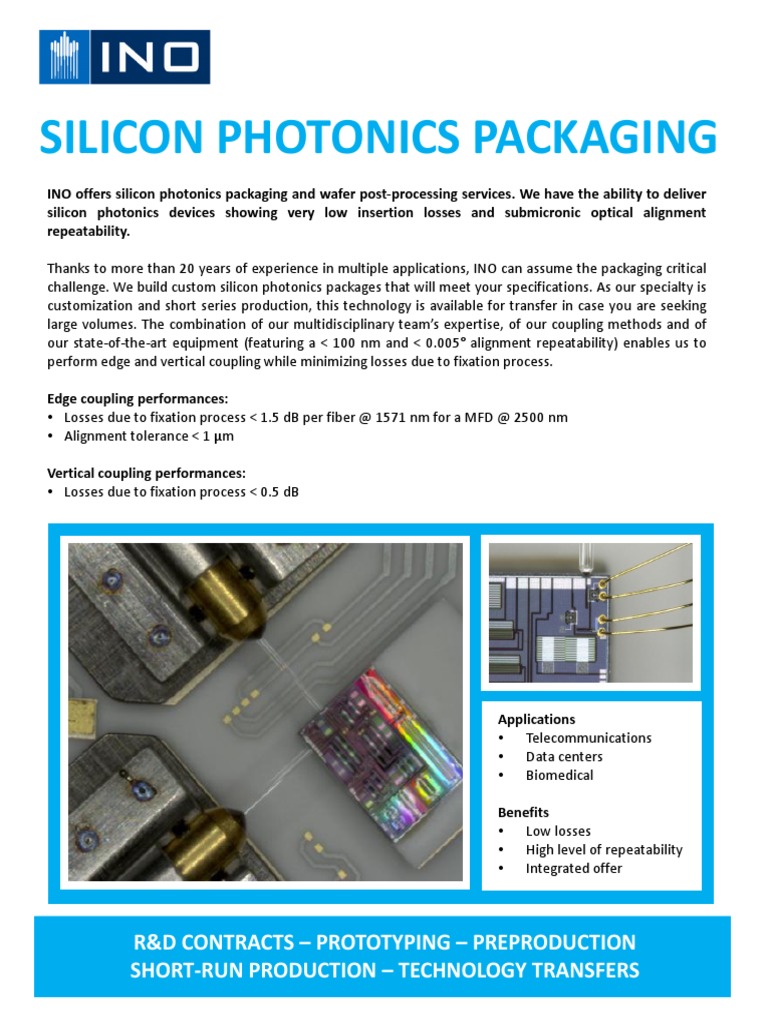 Custom Silicon Photonics Packaging Solutions for Low Loss and High ...