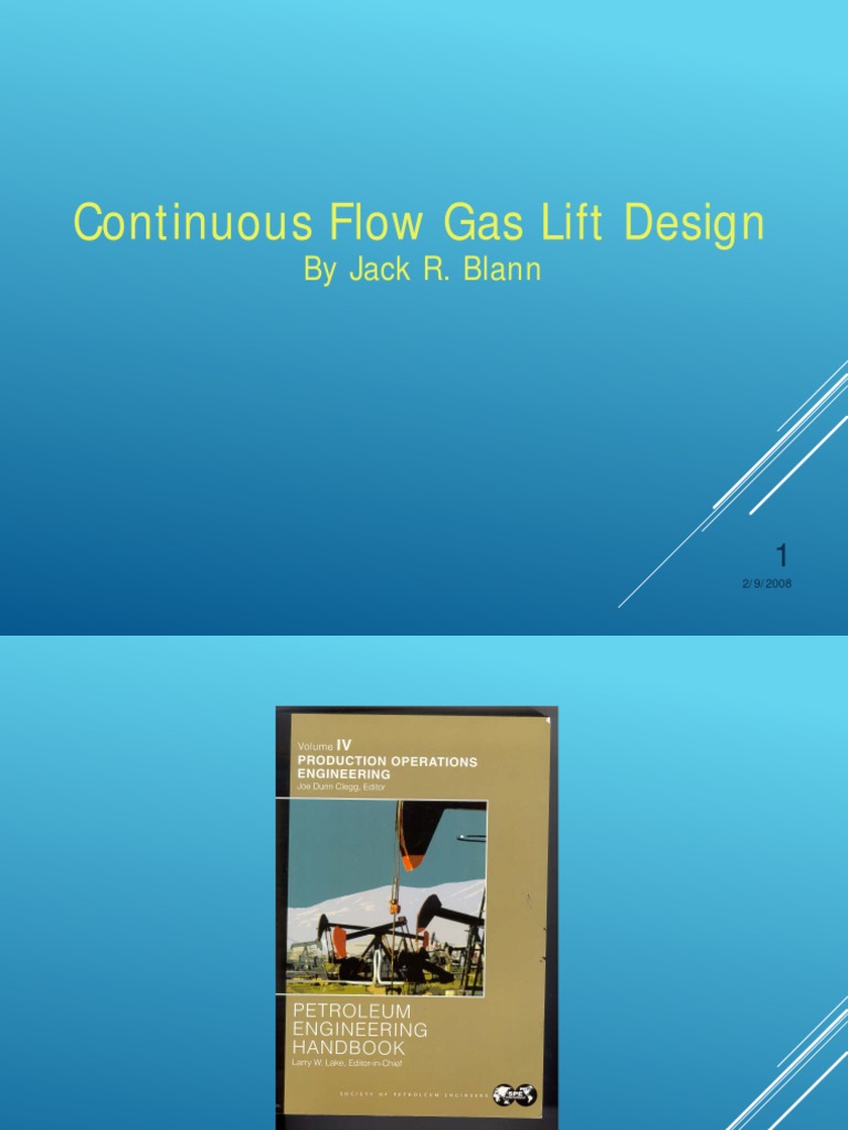 Continuous Flow Gas Lift Design Techniques | PDF | Pressure | Lift (Force)