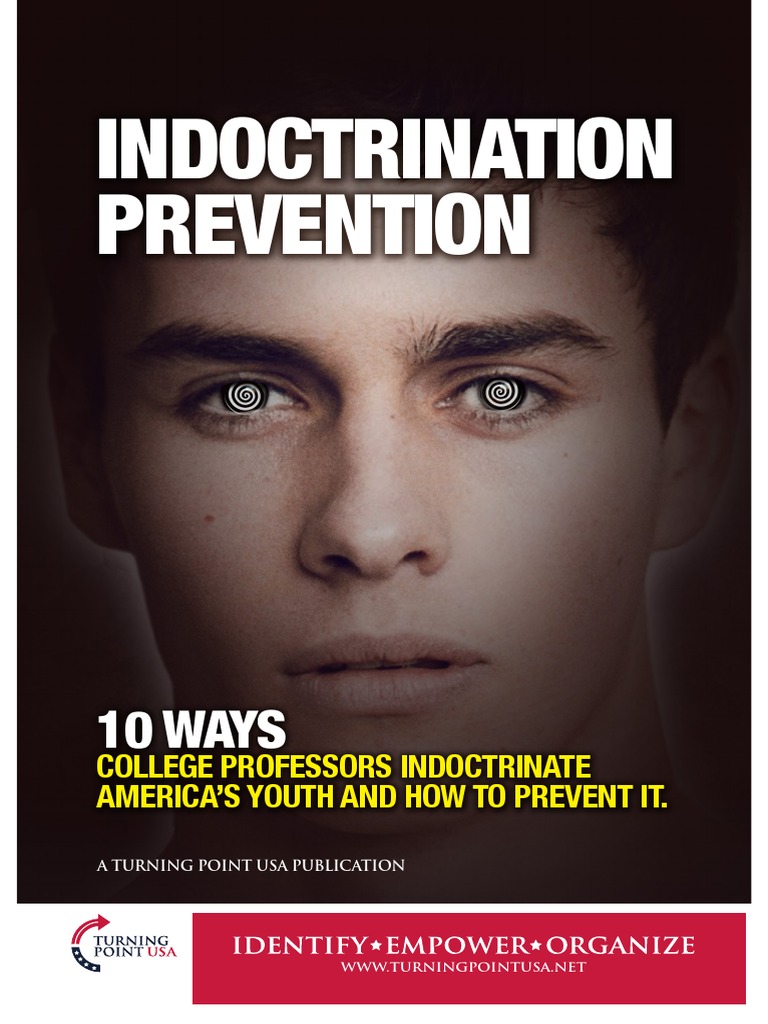 Indoctrination Prevention - 10 Ways College Professors Indoctrinate ...