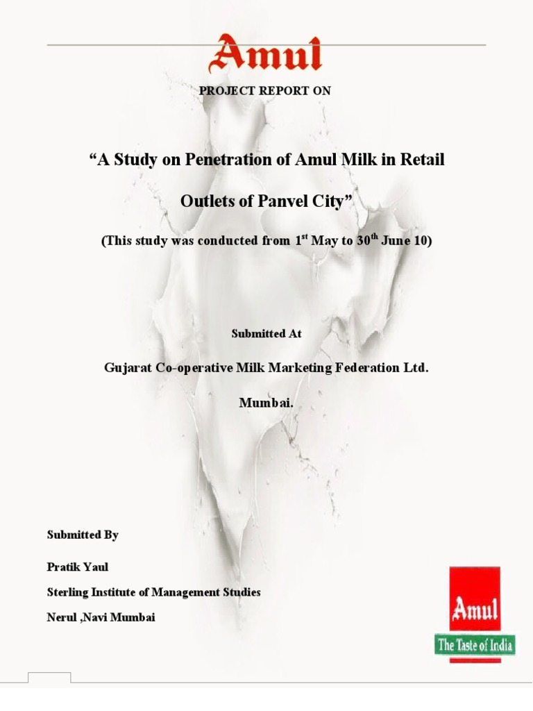 A Study On Penetration of Amul Milk in Retail Outlets of Panvel City ...