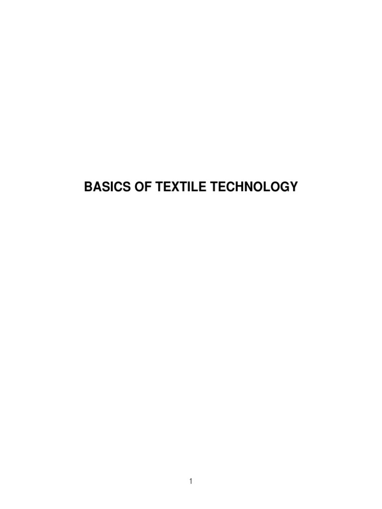 Textile Technology Book | PDF | Spinning (Textiles) | Textile Manufacturing