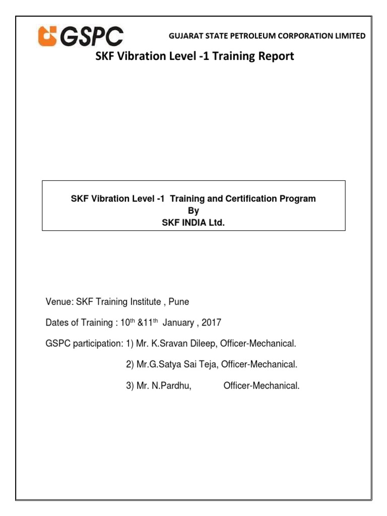SKF Vibration Level-1 Training Report: Summary of Condition Monitoring ...