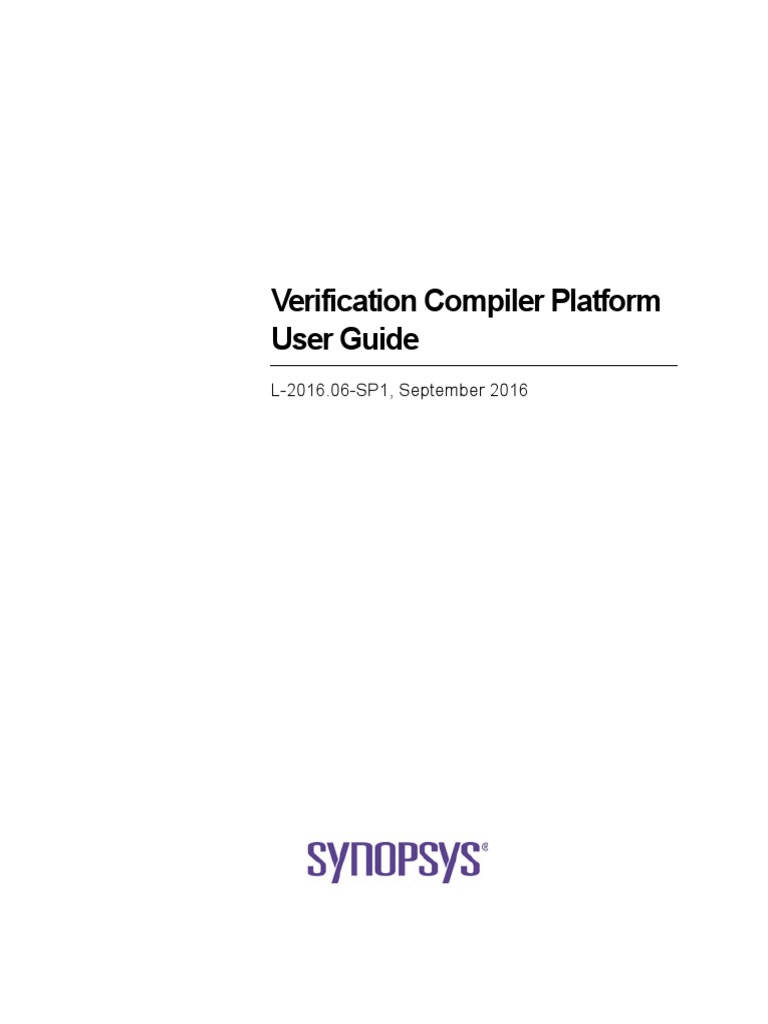 Verification Compiler User Guide Version L 2016 06 Sp Pdf System On A Chip Formal