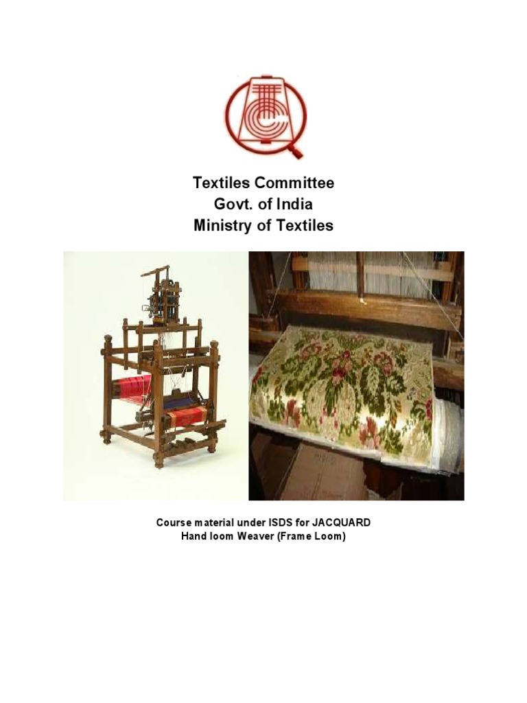Jacquard Handloom Weaver | PDF | Loom | Weaving