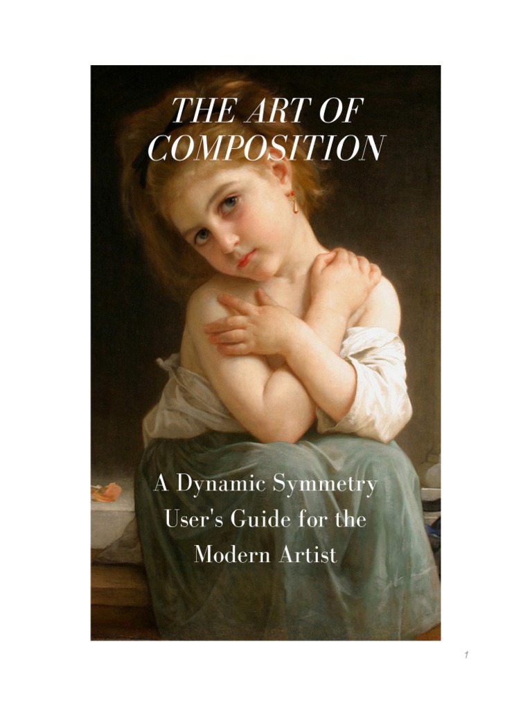 The Art of Composition: A Dynamic Symmetry User's Guide | PDF ...