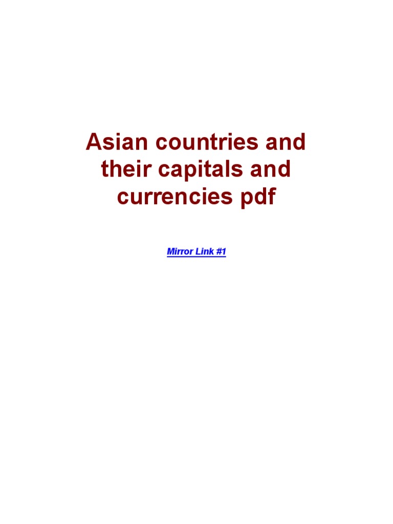 Asian Countries and Their Capitals and Currencies PDF | Download Free ...