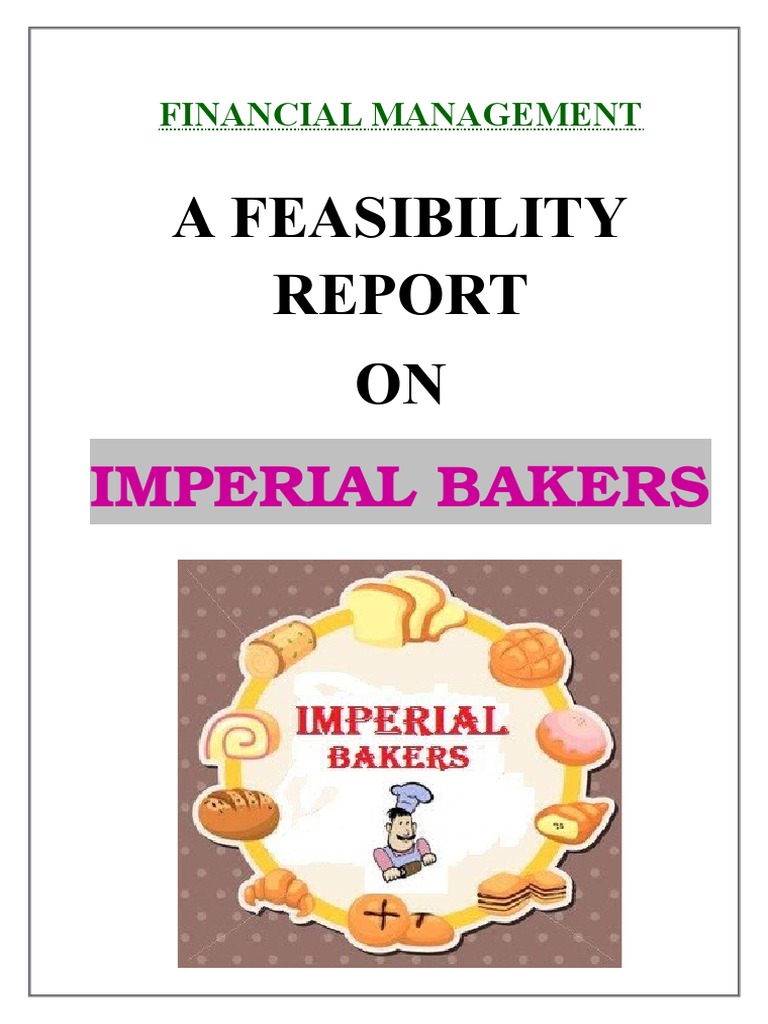 128906561-Feasibility-Report-of-Bakery.docx | Baking | Net Present Value