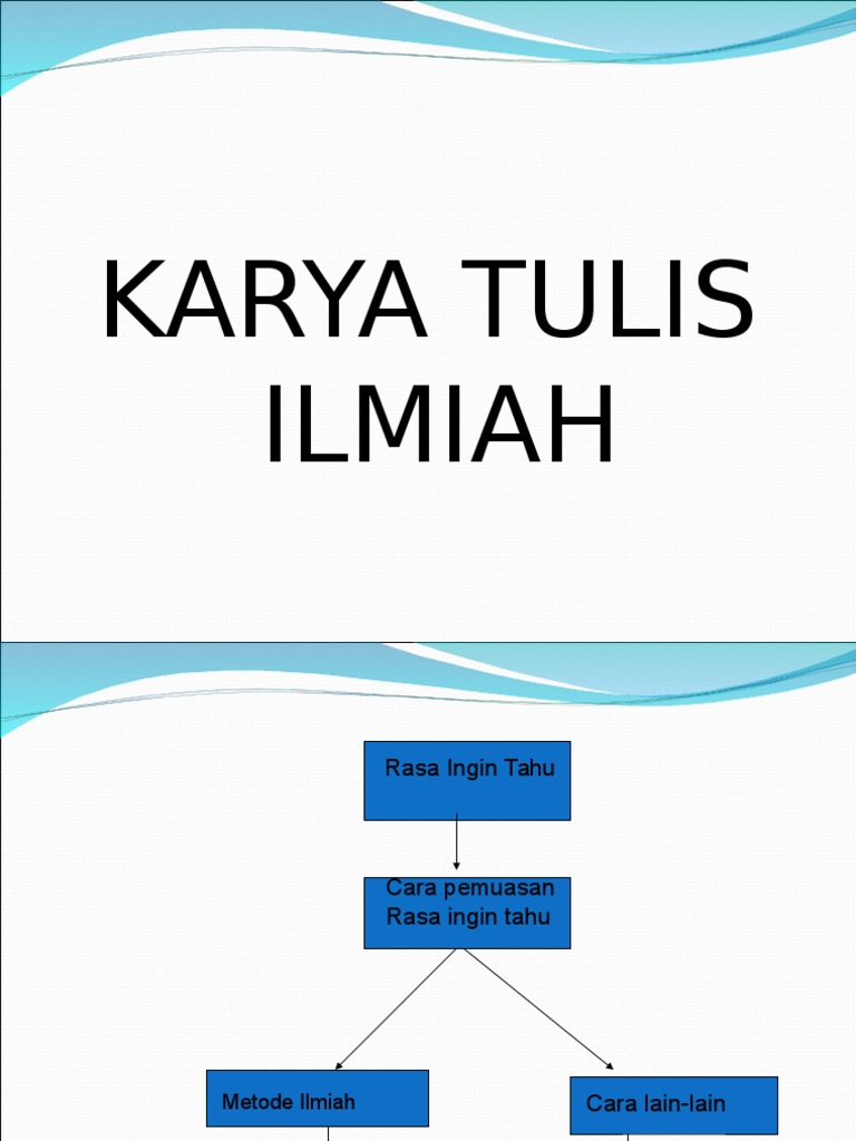 Karya Tulis Ilmiah, PPT | PDF