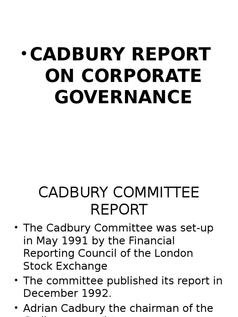 Cadbury Report on Corporate Governance | PDF