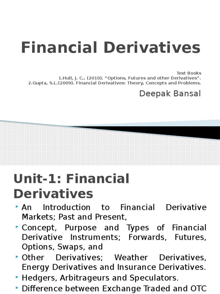 Financial Derivatives | Futures Contract | Derivative (Finance)