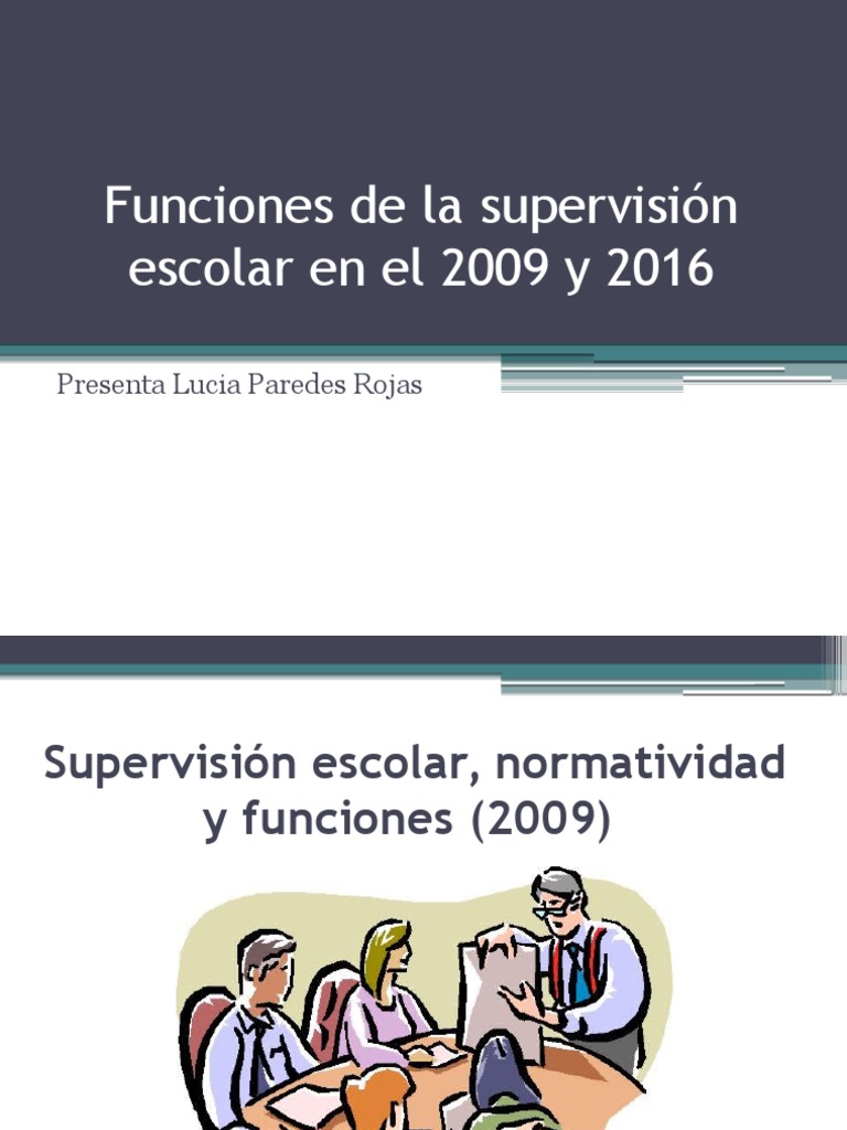 Supervisión Escolar, Normatividad y Funciones | Maestros | México