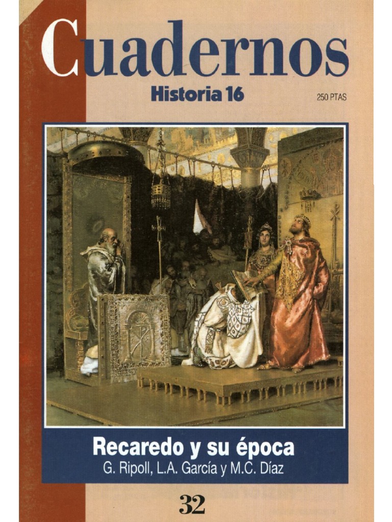 Cuadernos Historia 16, Nº 032 - Recaredo y Su Epoca PDF | PDF
