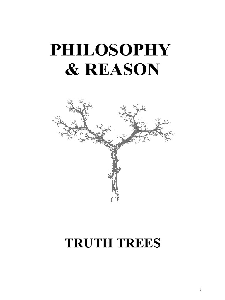 Philosophy & Reason: Truth Trees | Download Free PDF | Validity ...