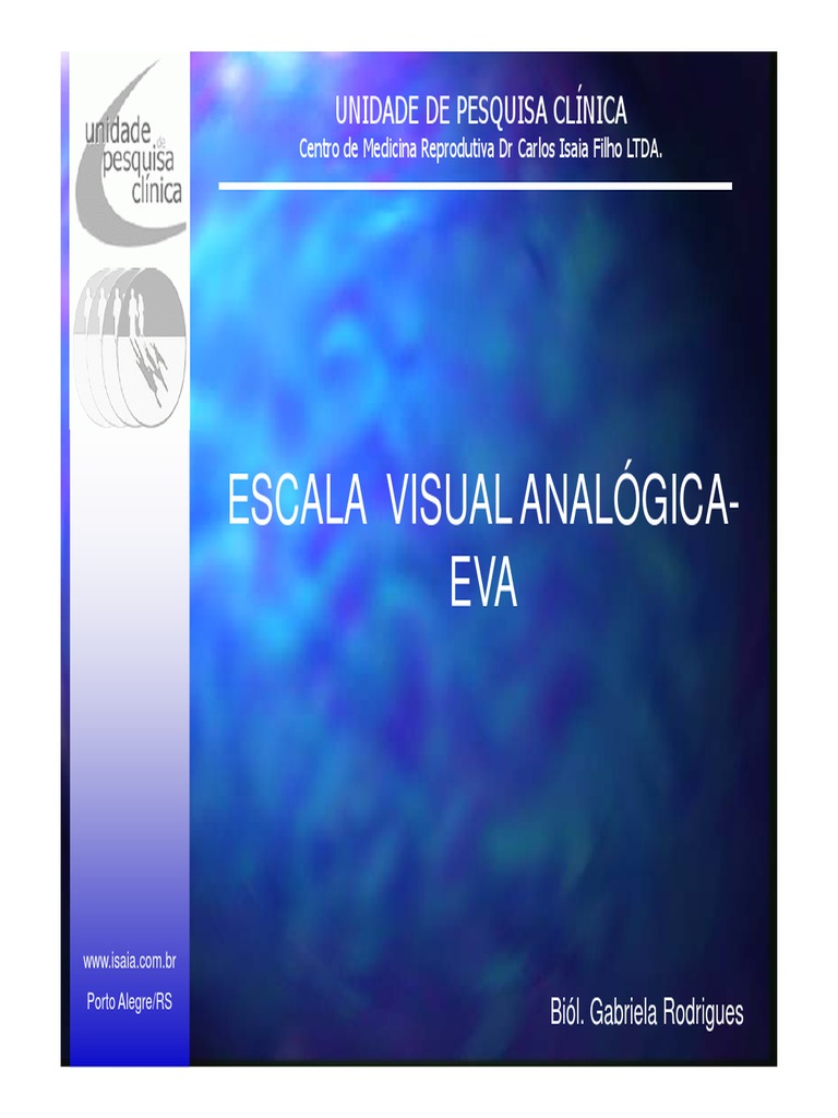 03.04.2013 Escala Visual Analógica EVA | Dor | Remédio | Avaliação ...