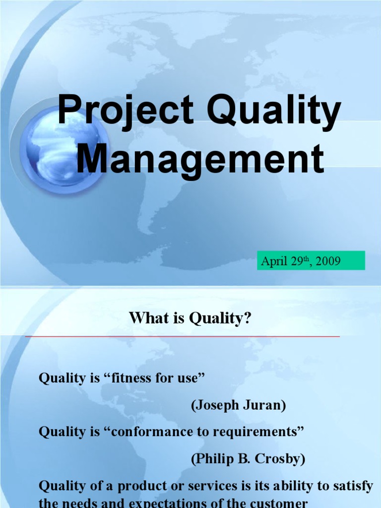Project Quality Management | PDF | Quality Assurance | Quality (Business)