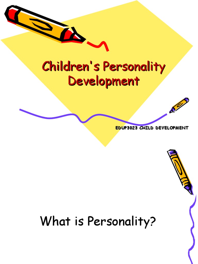Understanding Children's Personality Development | PDF | Id | Behaviorism