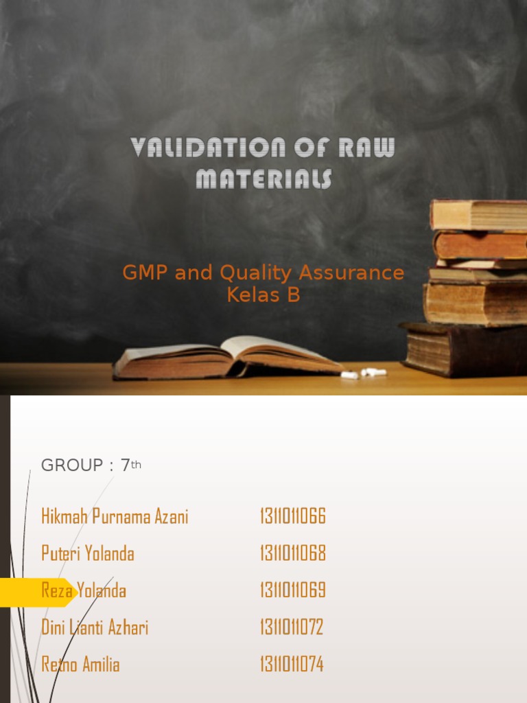 Validation of Raw Material | PDF | Shelf Life | Production And ...