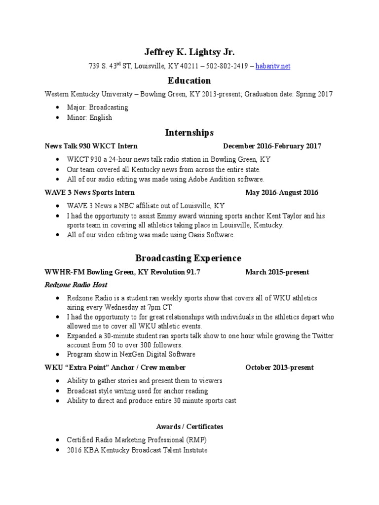 Jeffrey K. Lightsy Jr. Education: News Talk 930 WKCT Intern December ...