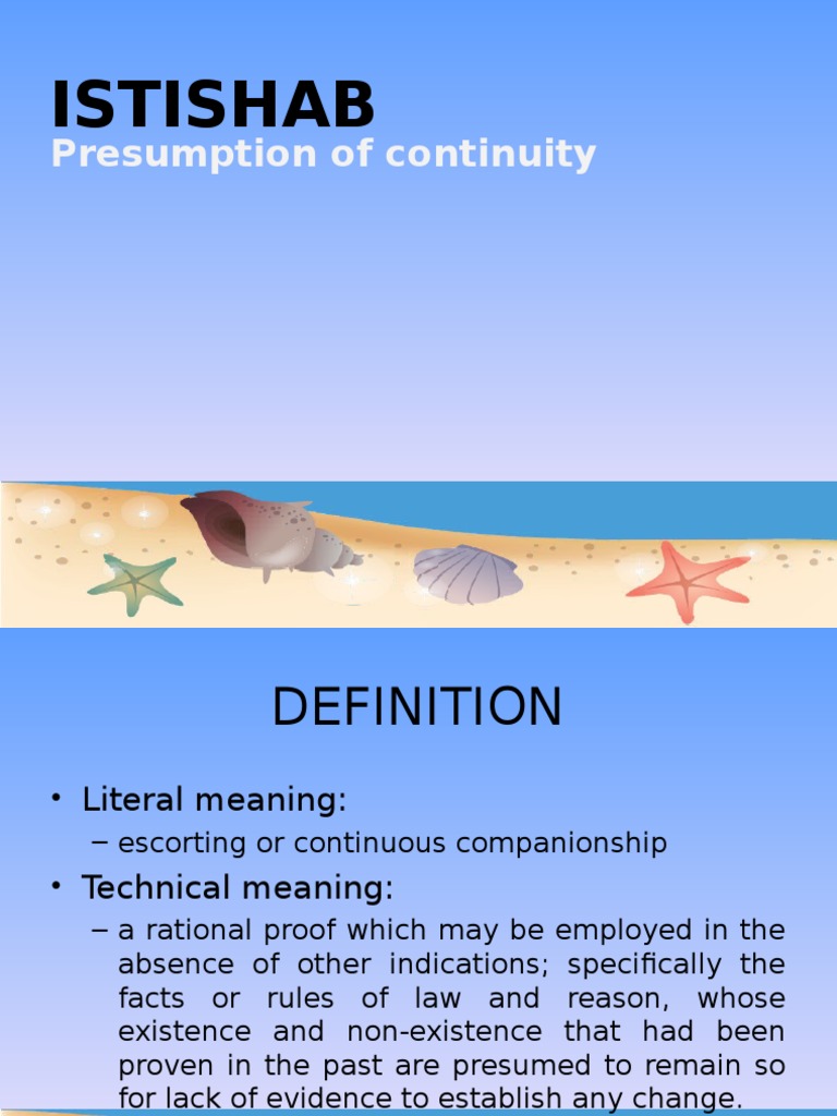 Istishab: Presumption of Continuity | Download Free PDF | Sharia ...