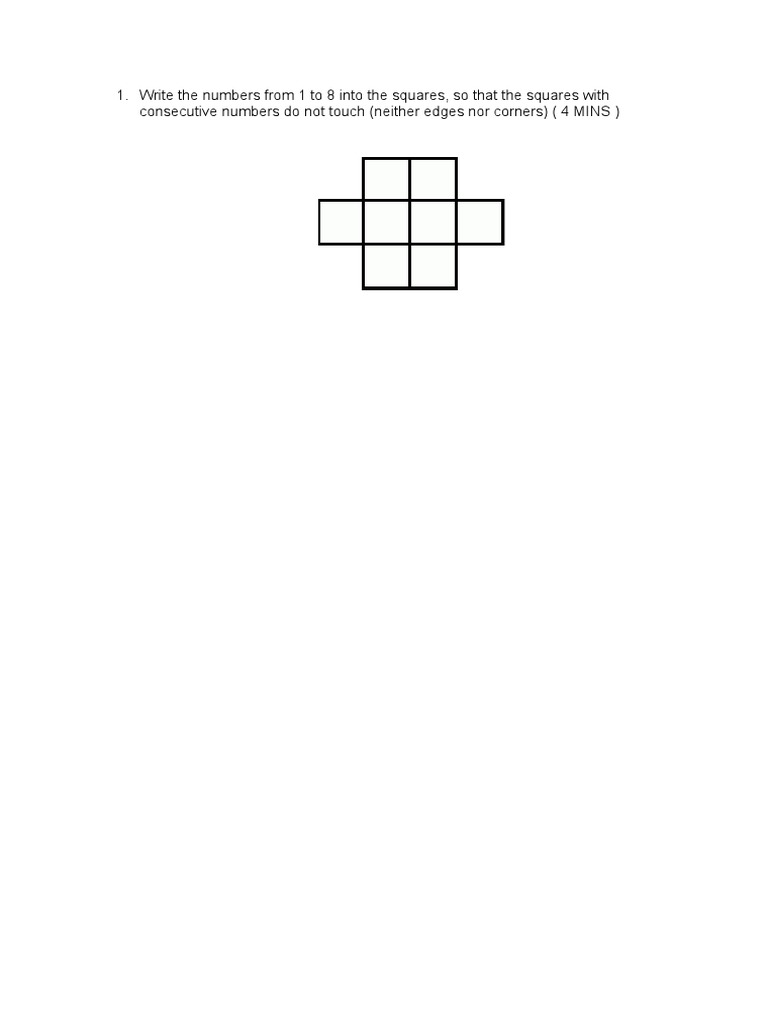 Write The Numbers From 1 To 8 Into The Squares, So That The Squares ...