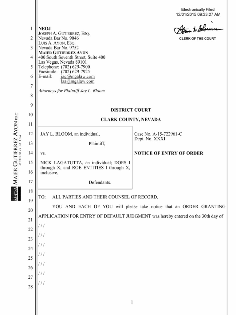 Jay L. Bloom v. Nick Lagatutta - Notice of Entry of Order - Order Granting Application For Entry ...