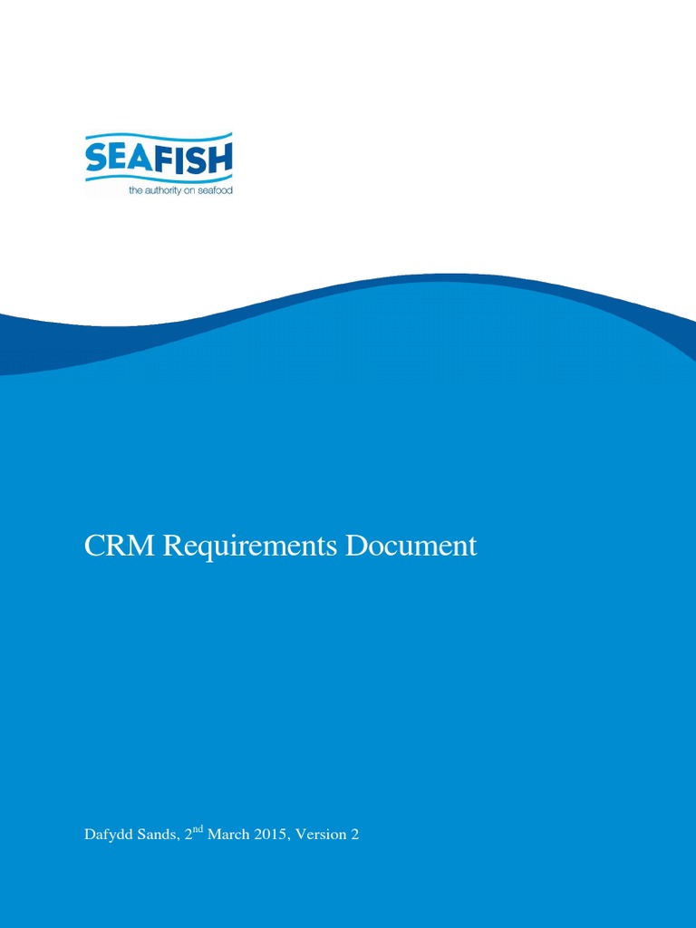 CRM Requirements Specification td2015-004 td2015-005 PDF | PDF ...