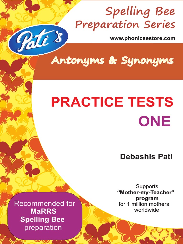 Antonyms Synonyms: Practice Tests ONE - Prepare For MaRRS Spelling Bee ...