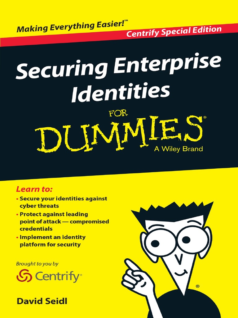 Identity Defined Cyber Security For Dummies Centrify Special Edition ...